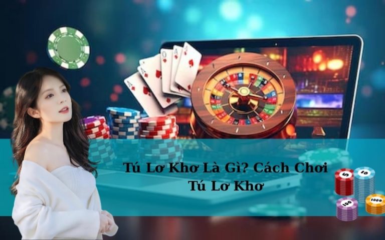 Tú Lơ Khơ Là Gì? Cách Chơi Tú Lơ Khơ - Sân Bóng Trung Văn